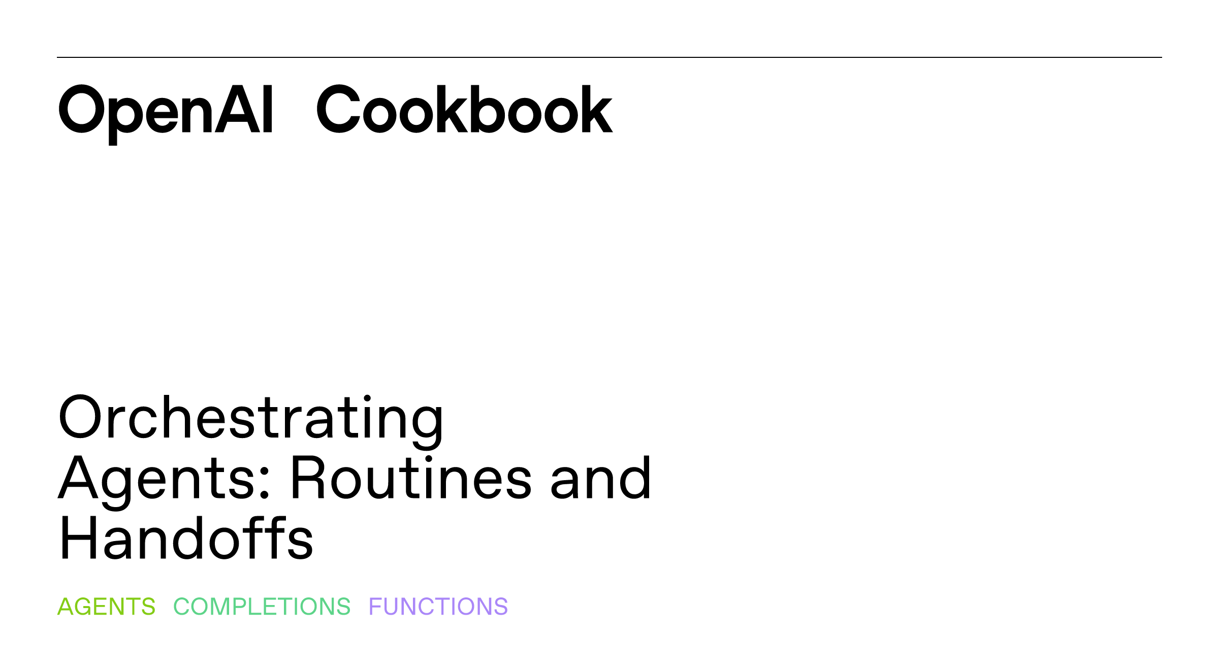 Orchestrating Agents: Routines and Handoffs | OpenAI Cookbook Orchestrating Agents: Routines and Handoffs | OpenAI Cookbook